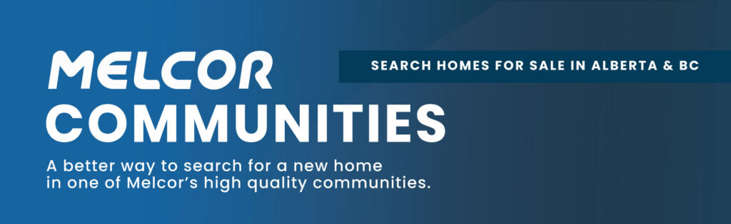 Start the Search for Your New Home in Alberta and BC